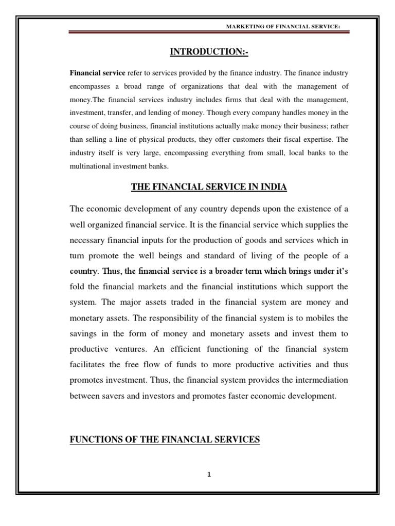 Introduction:-: Financial Service Refer To Services Provided by The ...