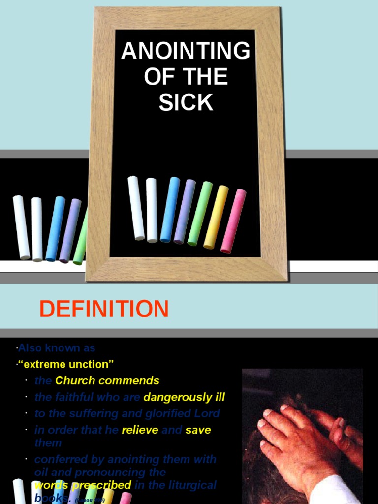 Anointing of The Sick | PDF | Eucharist | Catholic Theology And Doctrine