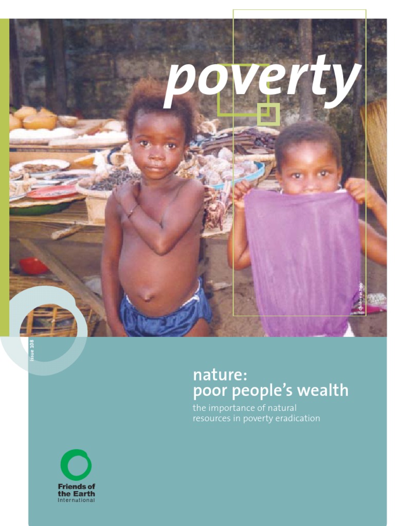 Poverty: Nature: Poor People's Wealth | PDF | Poverty Reduction | Poverty