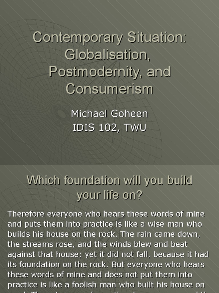 Contemporary Situation: Globalisation, Postmodernity, and Consumerism | PDF | Consumerism ...