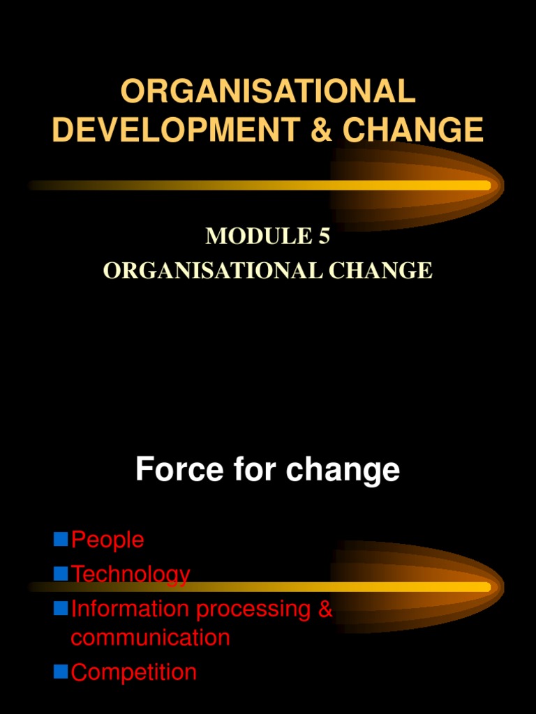 Organisational Change Development | PDF | Change Management ...