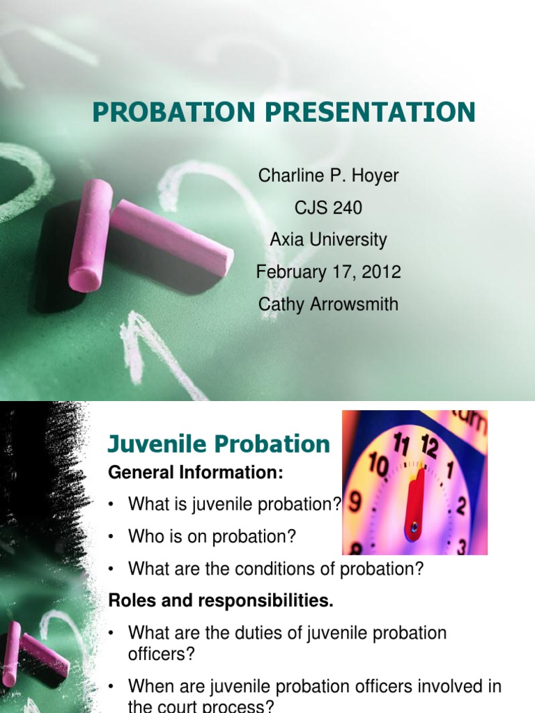 Week 6 Checkpoint - Hoyer - Powerpoint Probation Presentation | PDF