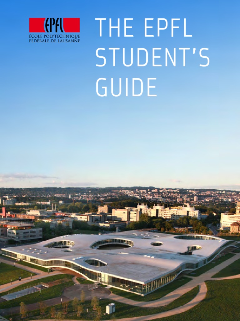 EPFL Student's Guide | PDF | University And College Admission | Master ...