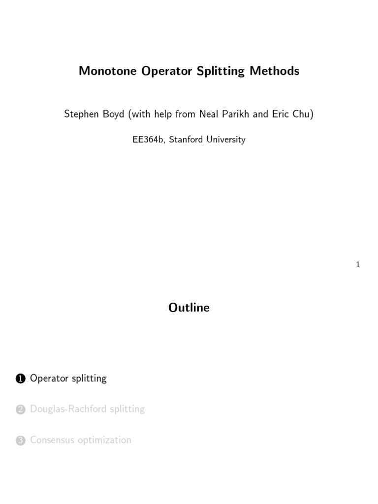 12-Monotone Split Slides | PDF | Mathematical Optimization | Matrix (Mathematics)