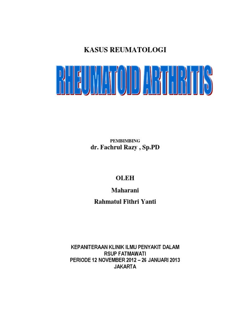 Artritis Reumatoid Adalah Penyakit Autoimun Yang Ditandai Oleh