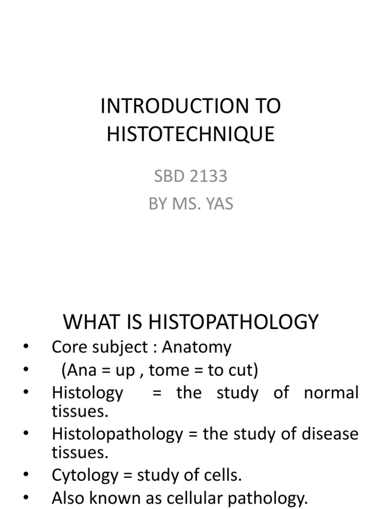 Introduction To Histopathology | PDF