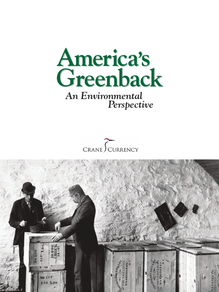 America's Greenback: An Environmental Perspective | PDF | Flax | Paper