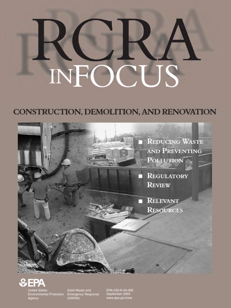 RCRA in Focus - Construction - Demolition and Renovation PDF | PDF ...
