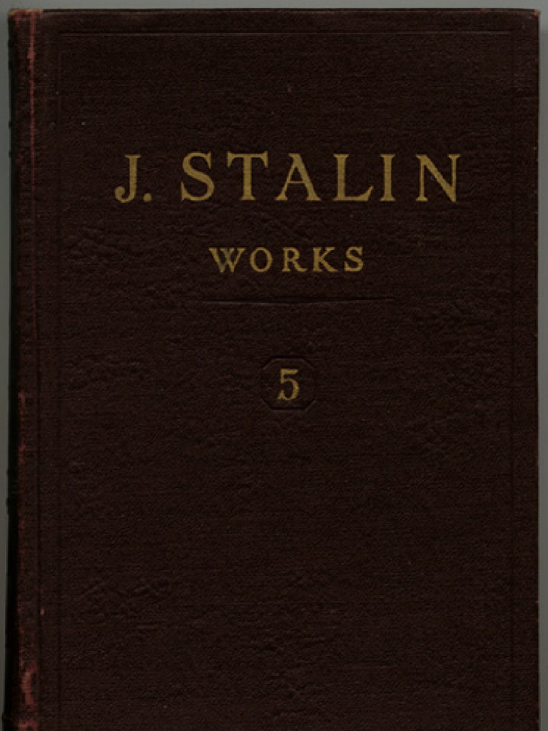 Stalin's Works, Volume 5 | PDF | Communist Party Of The Soviet Union ...