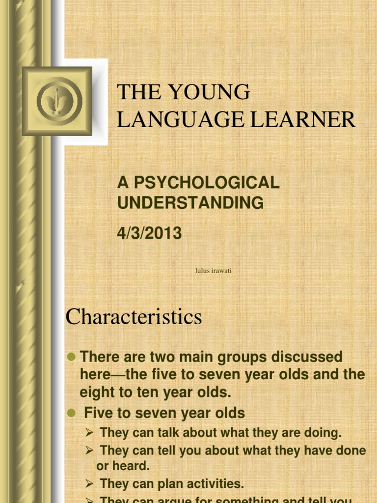 The Young Language Learner: A Psychological Understanding | PDF | Attention | Epistemology