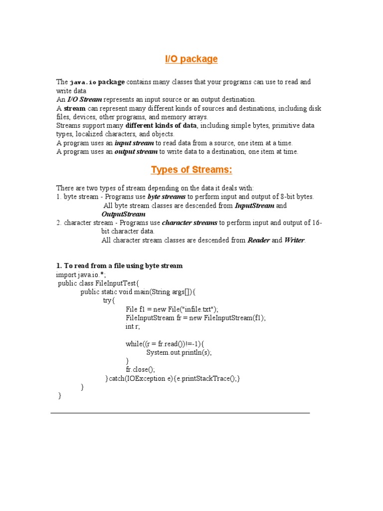 I/O Package: Package Contains Many Classes That Your Programs Can Use ...