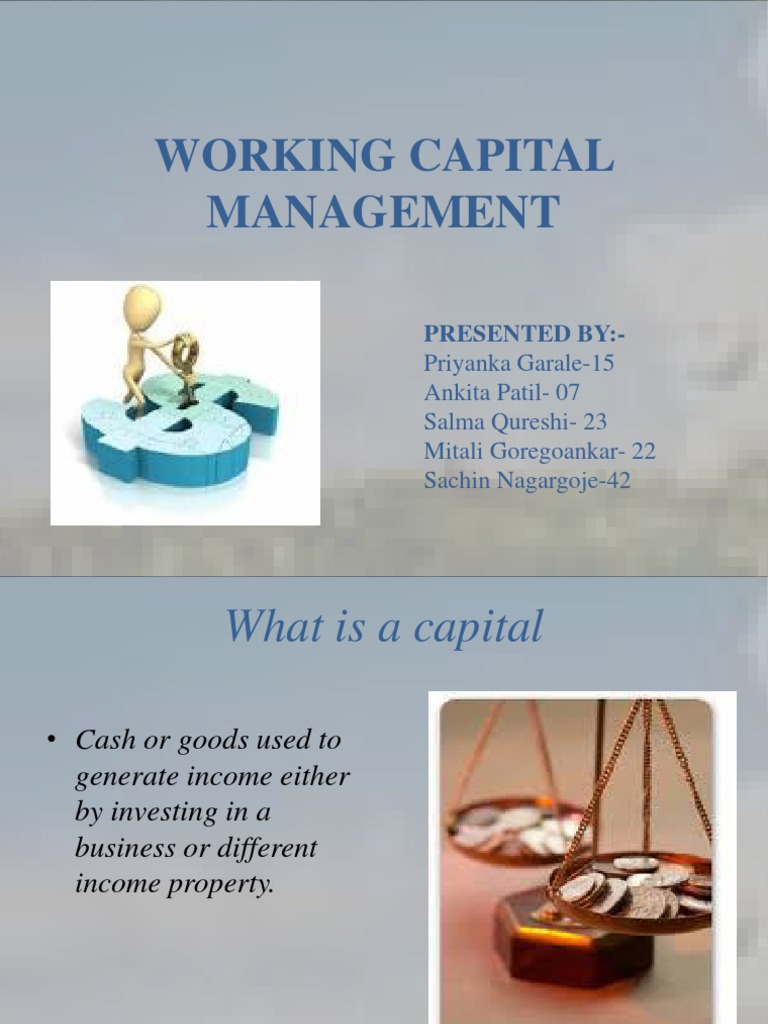 WC Final PPT 1 April | PDF | Working Capital | Financial Capital