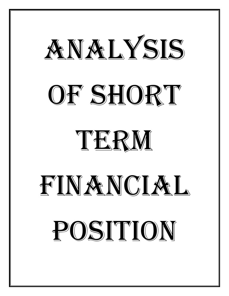 Cover Page of Analysis of Short Term Financial Position | PDF