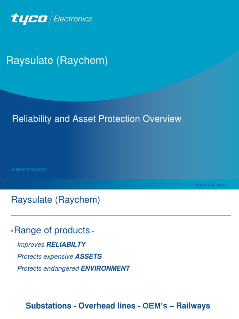 Raysulate (Raychem) : Reliability and Asset Protection Overview | PDF ...