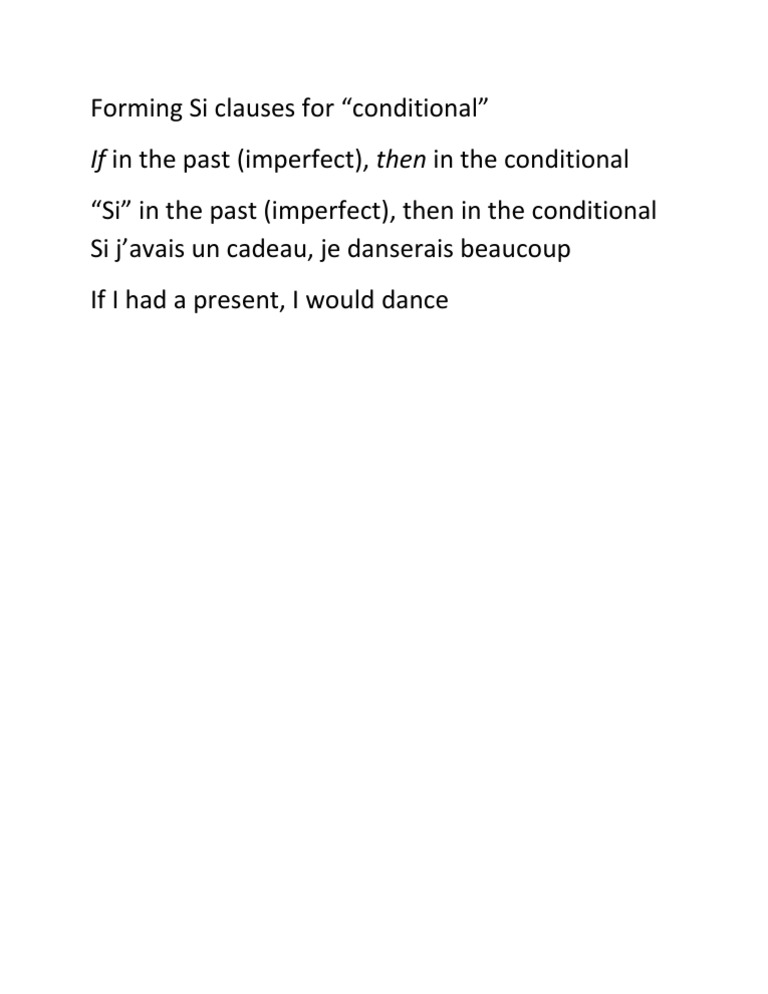 Si Clauses: Past to Conditional Form | PDF | Language Arts & Discipline