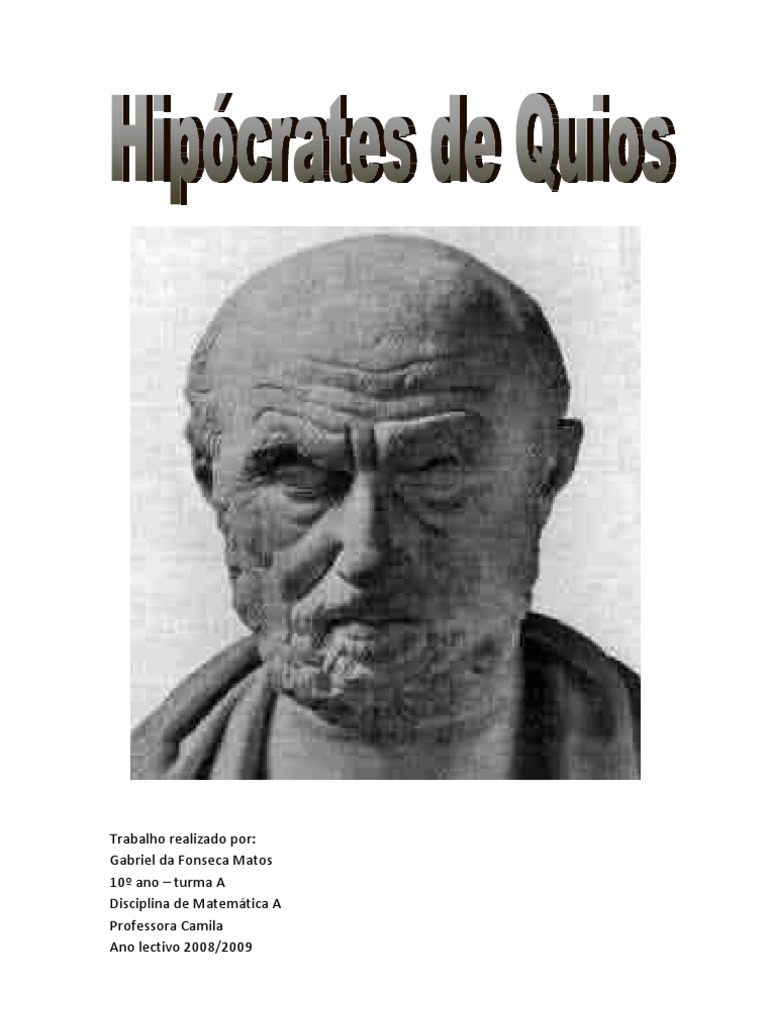 Hipócrates de Quíos - Trabalho Realizado Por Gabriel Matos | PDF ...