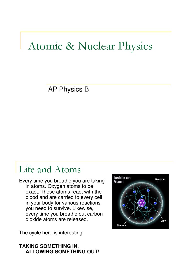 AP Physics B - Atomic and Nuclear Physics | PDF