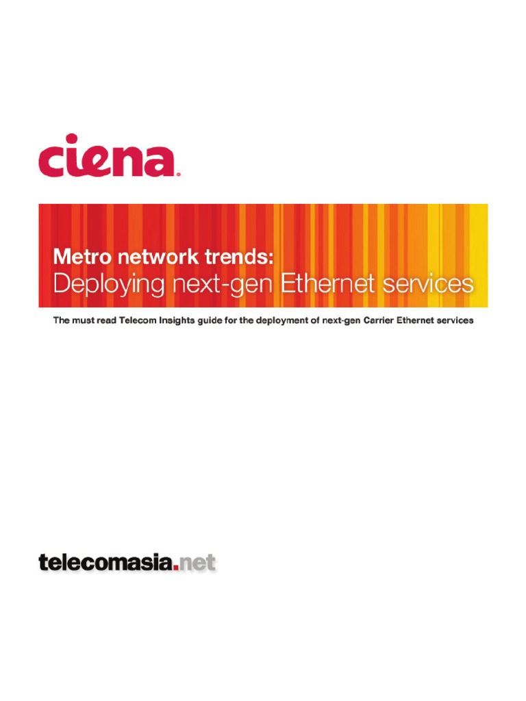 Ciena Metro Network Trends Eguide | PDF | Multiprotocol Label Switching ...