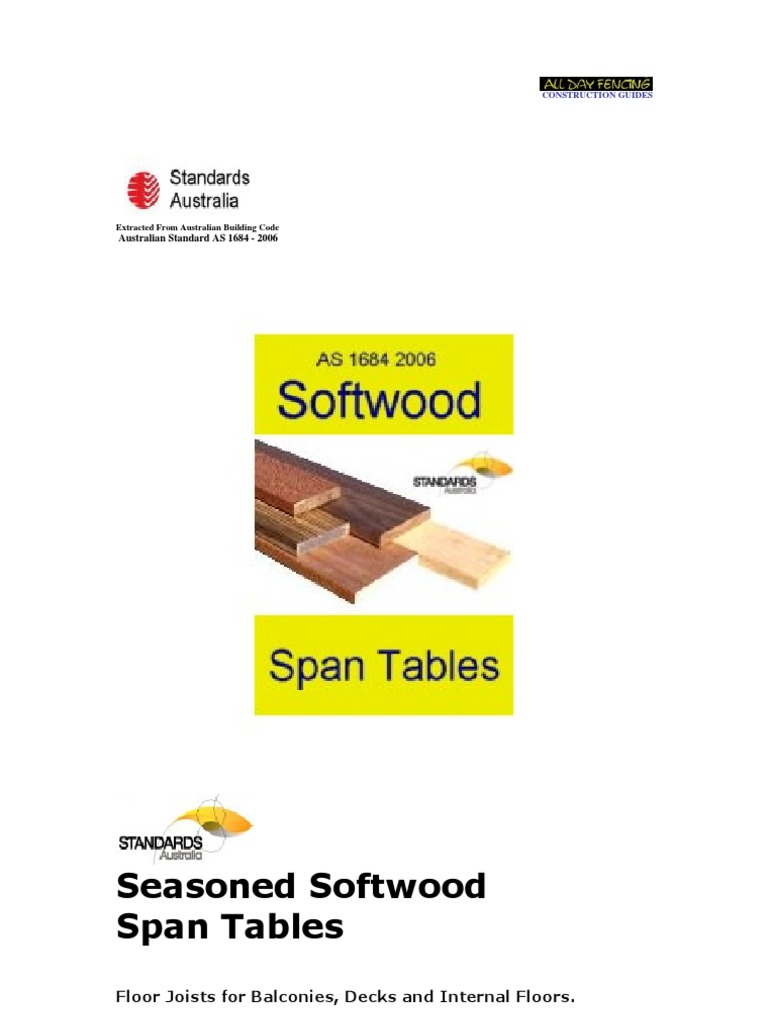 Seasoned Softwood Floor Joist Span Tables: Balconies, Decks, and ...