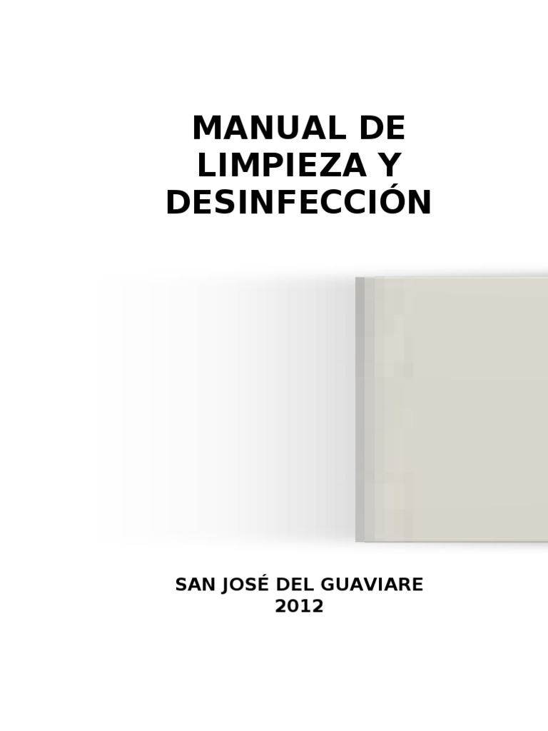 003 - MANUAL DE LIMPIEZA Y DESINFECCIÓN 2012 Version 4 | PDF | Detergente | Agua