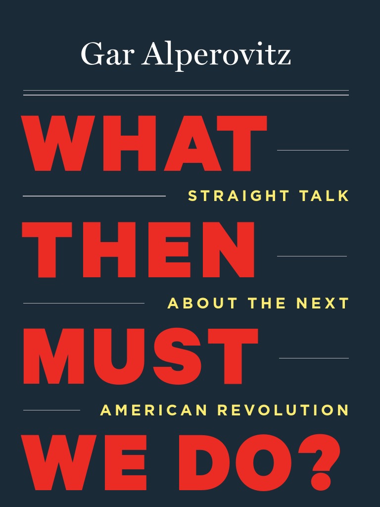 Introduction: An Excerpt From What Then Must We Do? | PDF | The United ...