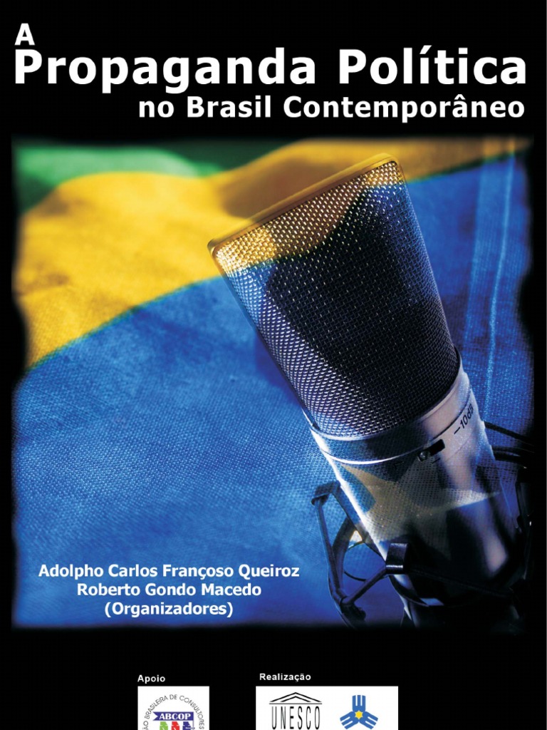 A Propaganda Politica No Brasil Contemporaneo | PDF | Comunicação ...