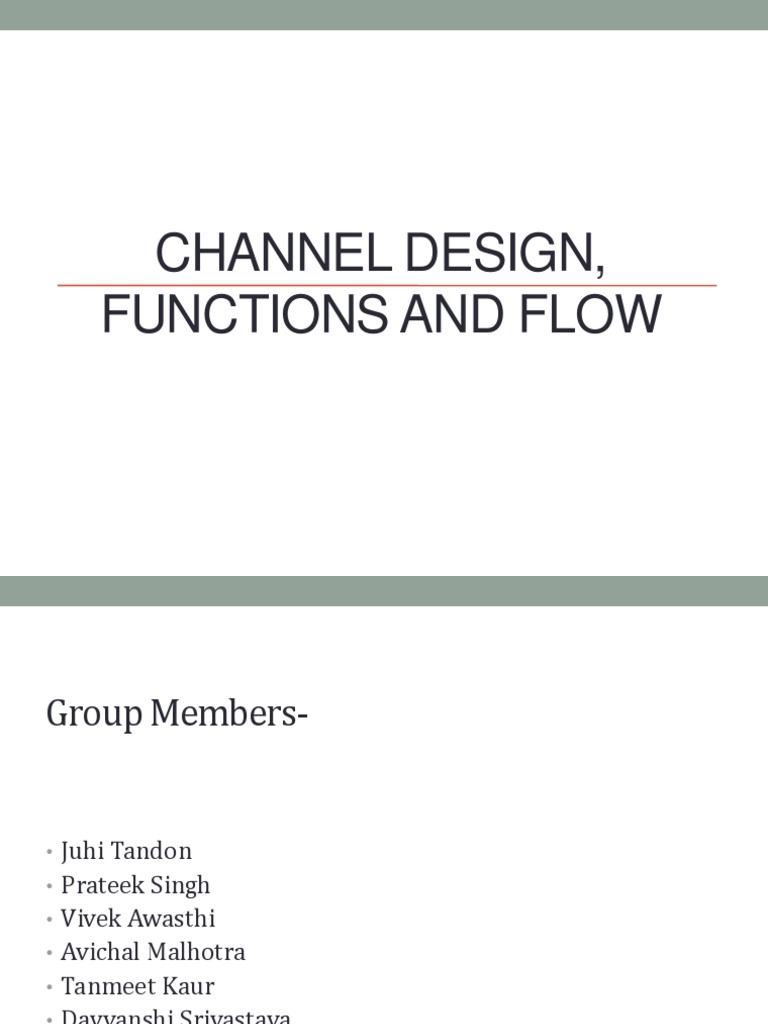 Channel Flow, Design and Functions | PDF | Marketing | Business Economics