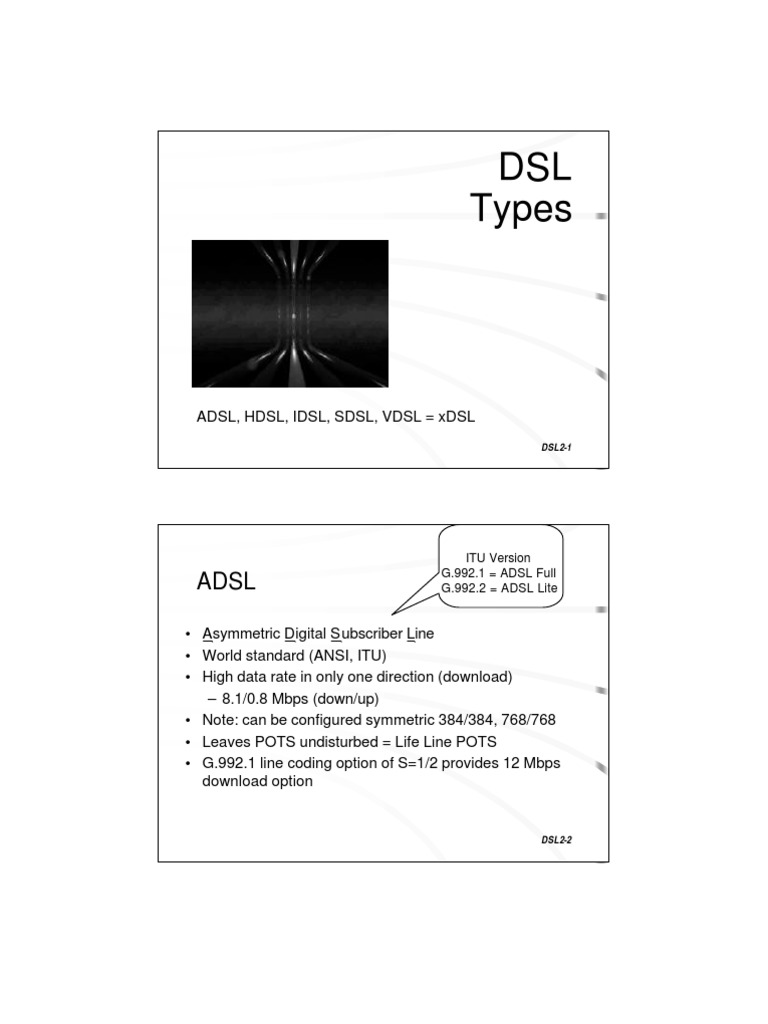 Dsl Types | Digital Subscriber Line | Telecommunications Standards ...