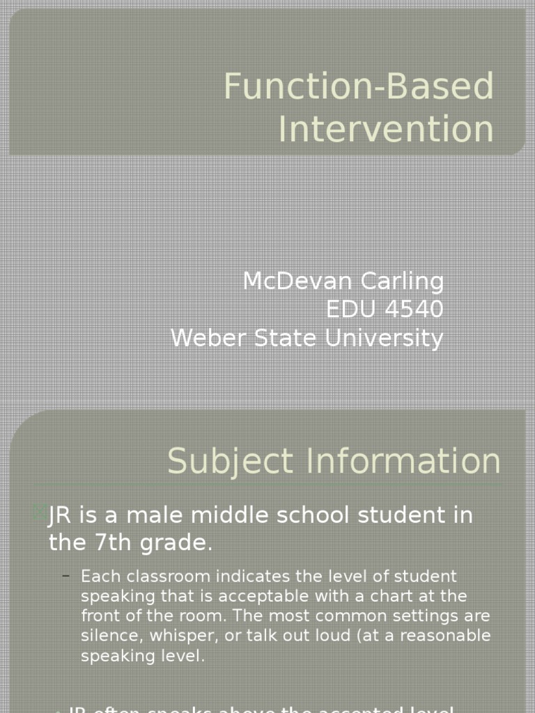 Function-Based Intervention: Mcdevan Carling Edu 4540 Weber State ...