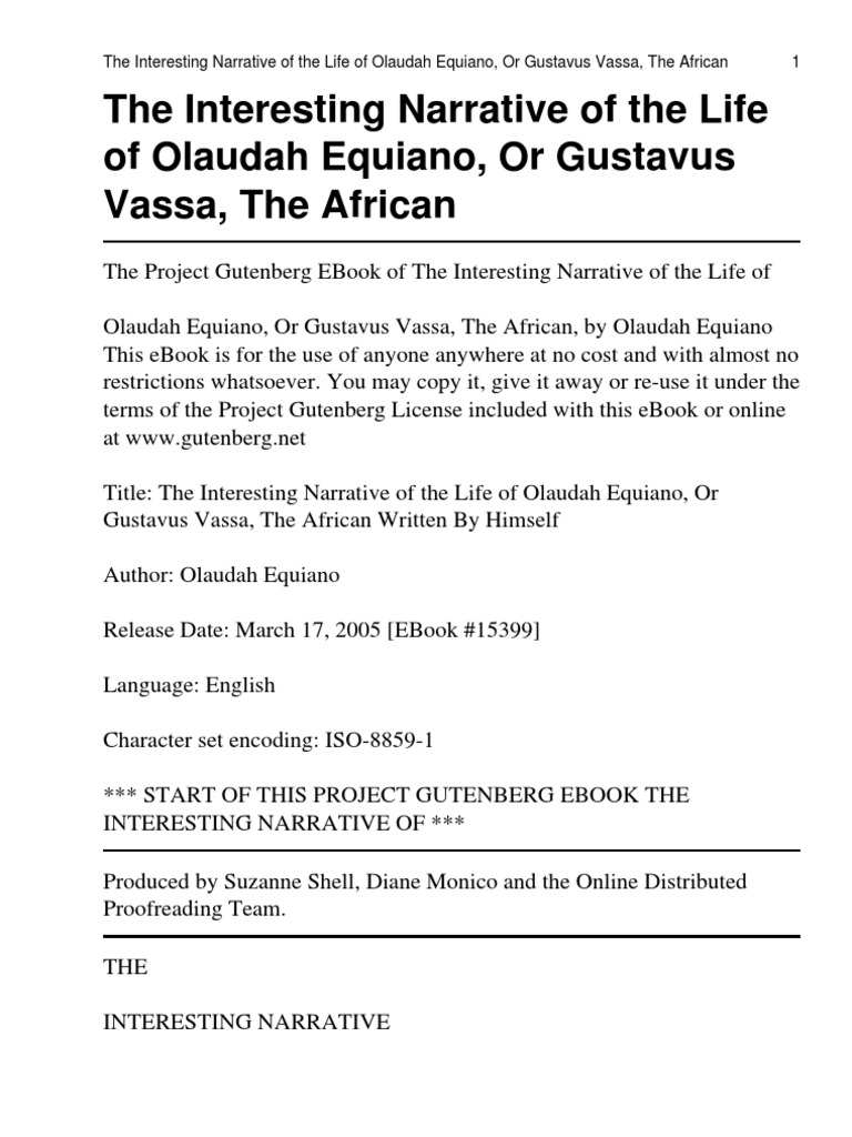 The Interesting Narrative of The Life of Olaudah Equiano, or Gustavus ...