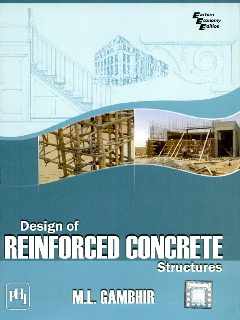 Design of Reinforced Concrete Structures M.L Gambhir 2008 | PDF