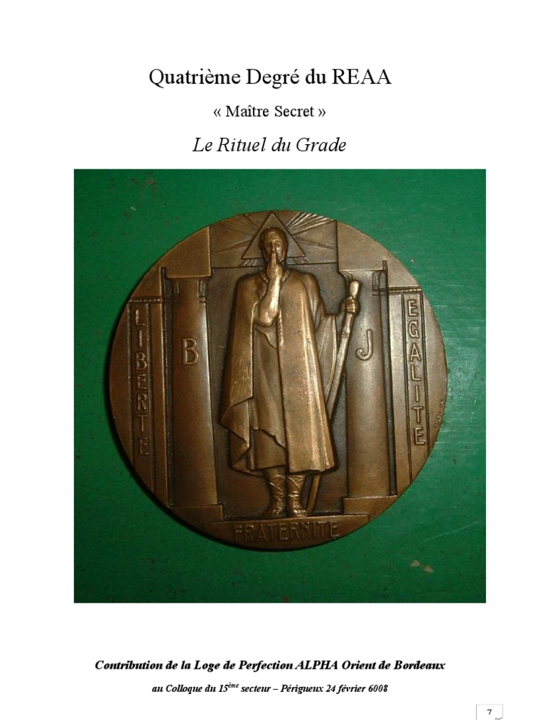 Qu’Est-Ce Que Le Rituel D’Élévation Au 3Ème Degré Du Reaa – TGIDQQ