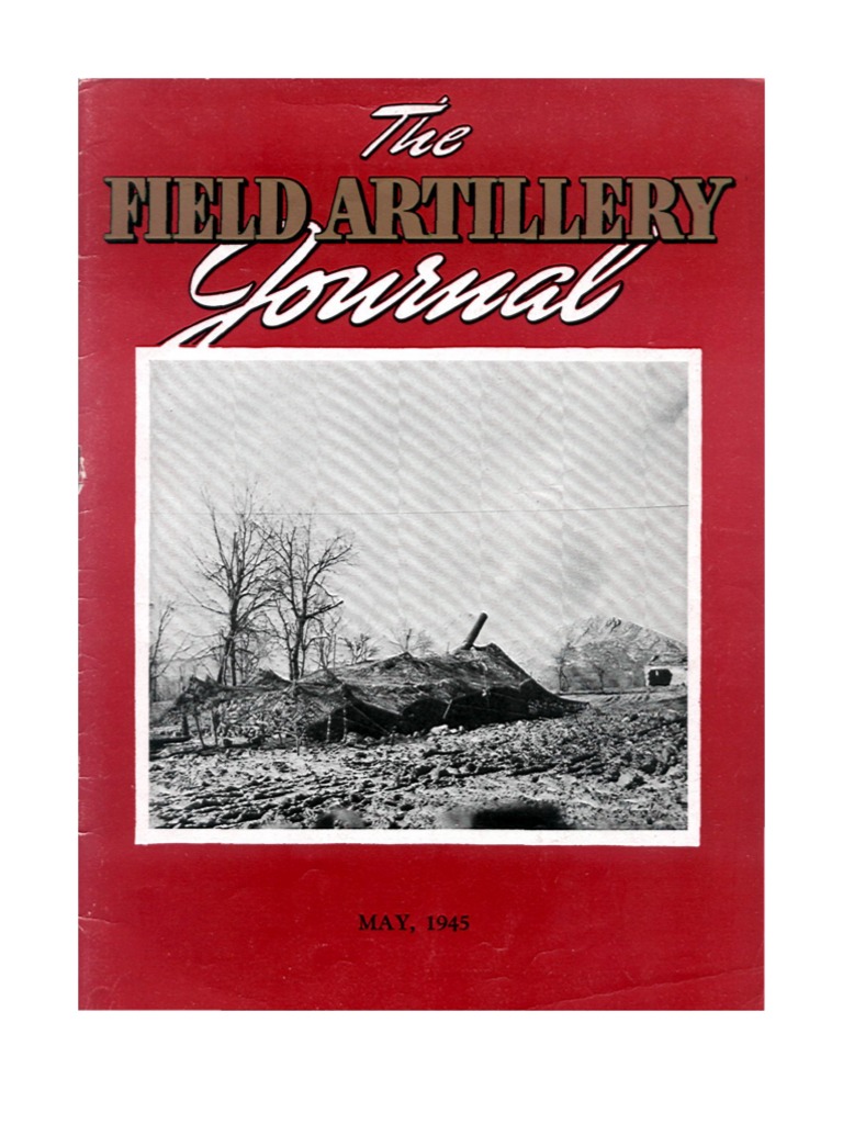 Field Artillery Journal - May 1945 | PDF | Artillery | Artillery Battery