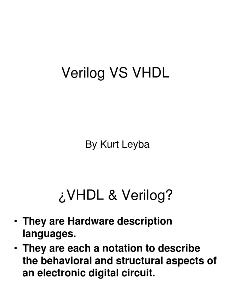 Verilog Vs VHDL | PDF | Vhdl | Hardware Description Language