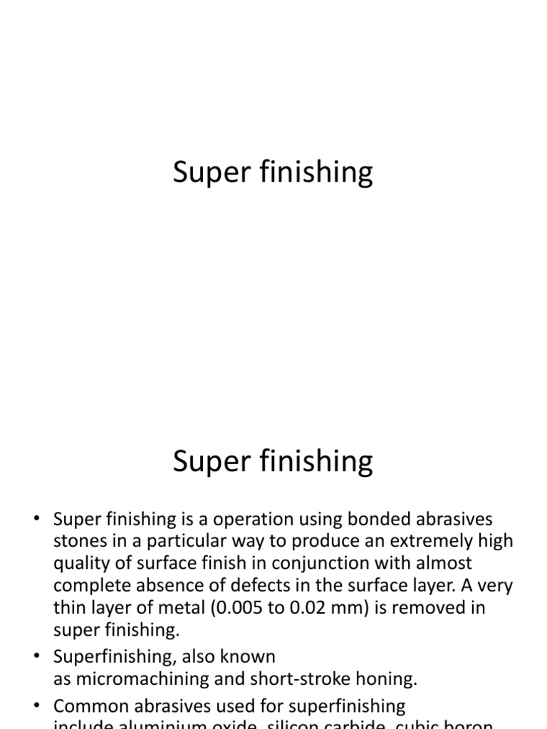 Super Finishing | PDF | Industrial Processes | Machines