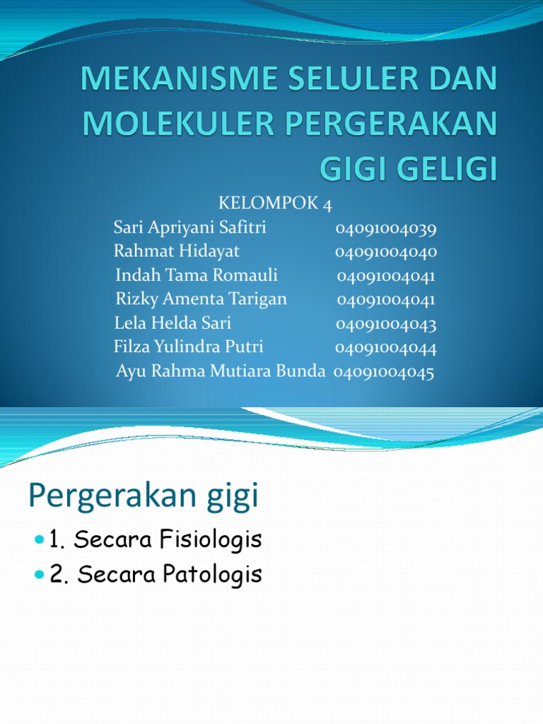 Mekanisme Seluler Dan Molekuler Pergerakan Gigi (Tugas Ob) | PDF