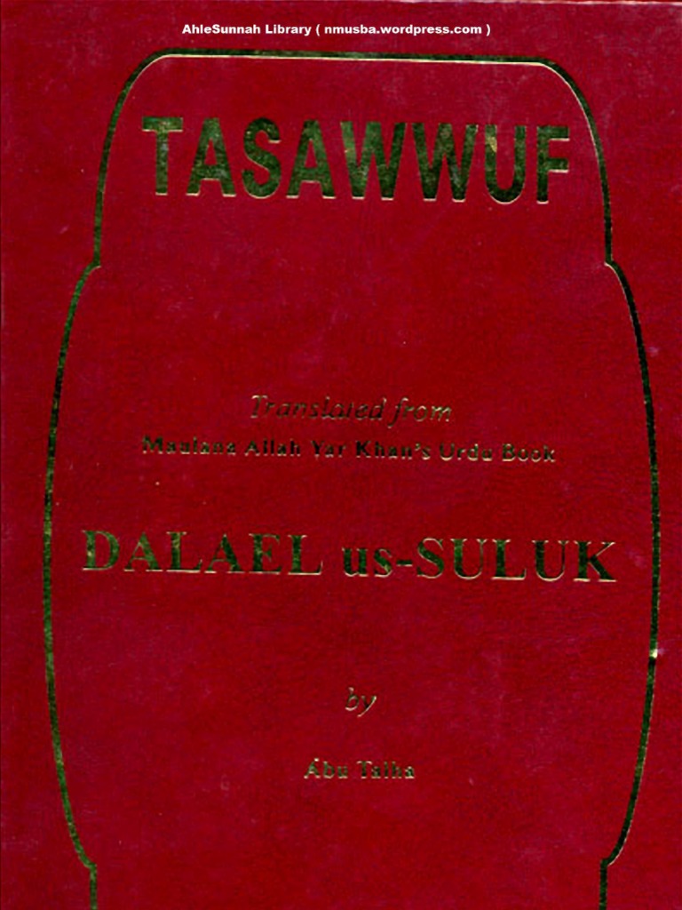 Tasawwuf EnglishTranslationOfDalaelUsSulook MaulanaAllahYarKhanabuTalha ...