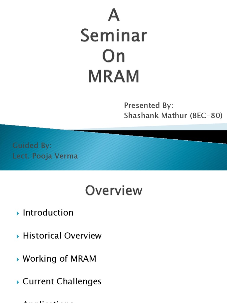 Mram PPT | Download Free PDF | Dynamic Random Access Memory | Random Access Memory