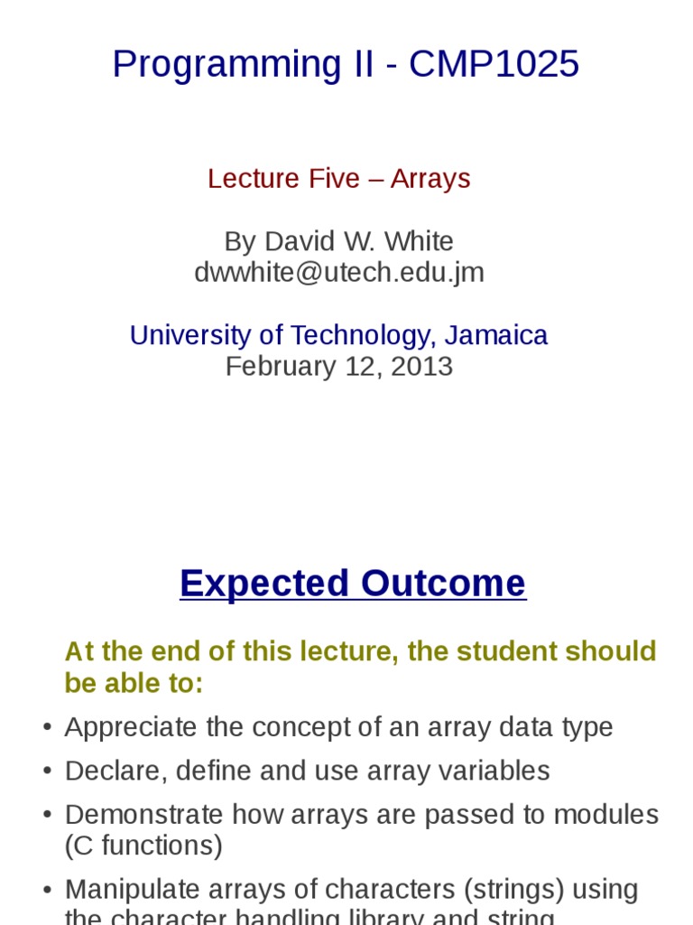 Programming Two Lecture 5 - Arrays 2013feb12 | PDF | Data Type | String ... Programming Two Lecture 5 - Arrays 2013feb12 | PDF | Data Type | String ...