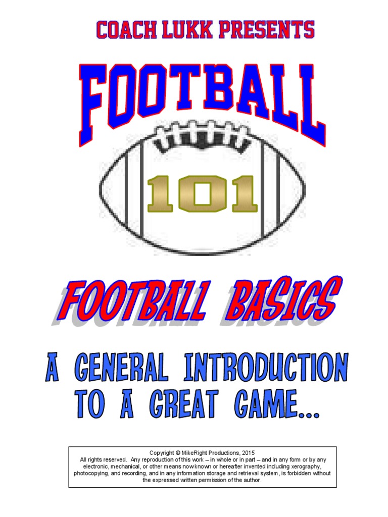 Coach Lukk's Football 101 - Football Basics | PDF | Quarterback | Touchdown