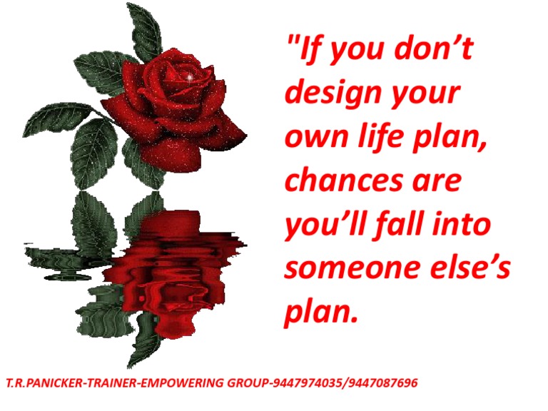 "If You Don't Design Your Own Life Plan, Chances Are You'll Fall Into ...