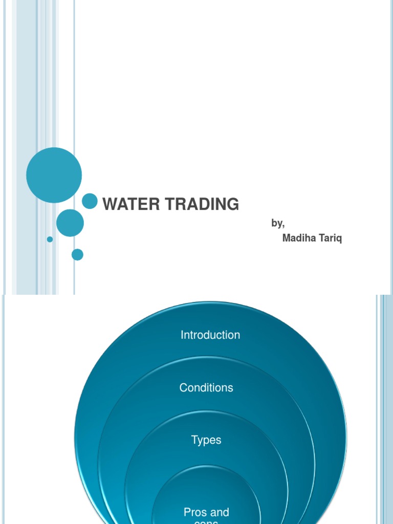 Water Trading: By, Madiha Tariq | PDF | Business