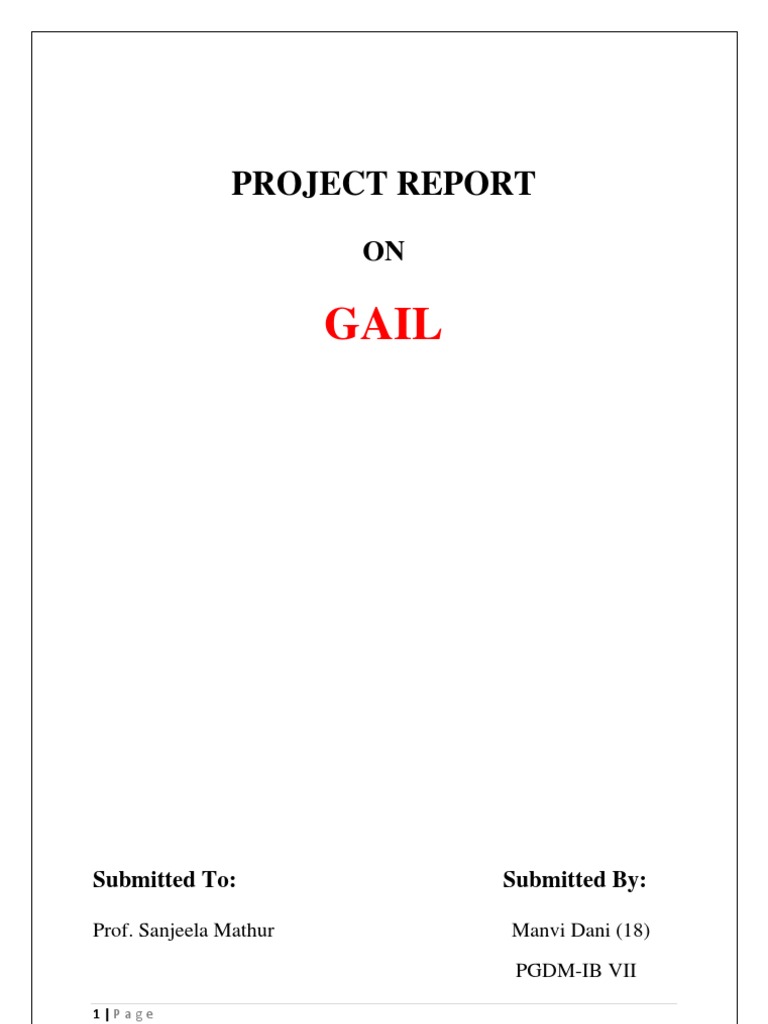 Project Report: Submitted To: Submitted by | PDF | Petroleum | Natural Gas