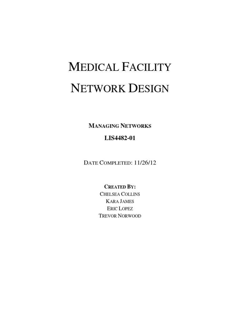 Medical Facility Network Design | PDF | Computer Network | File ...