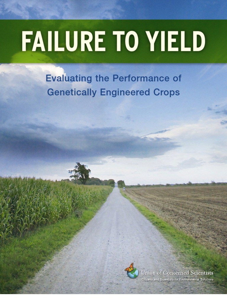 Failure To Yield GM Crops Full | PDF