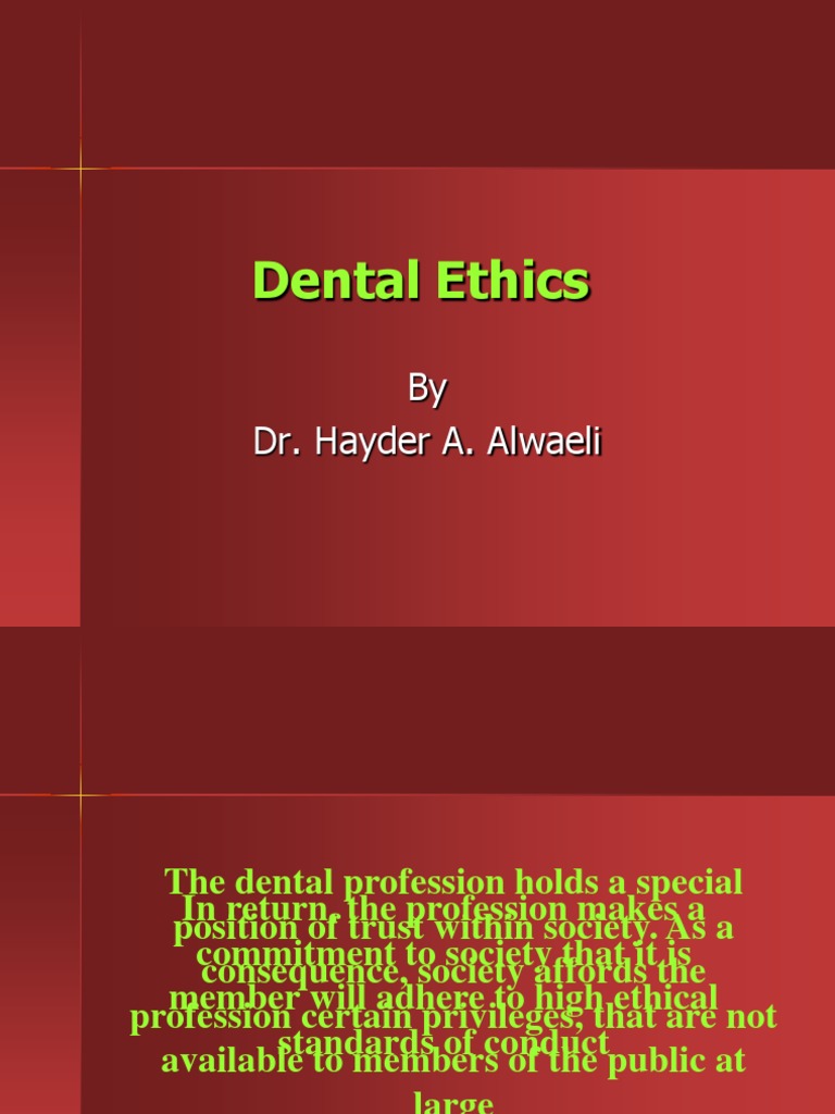 Principles of Dental Ethics I | PDF | Medical Ethics | Profession