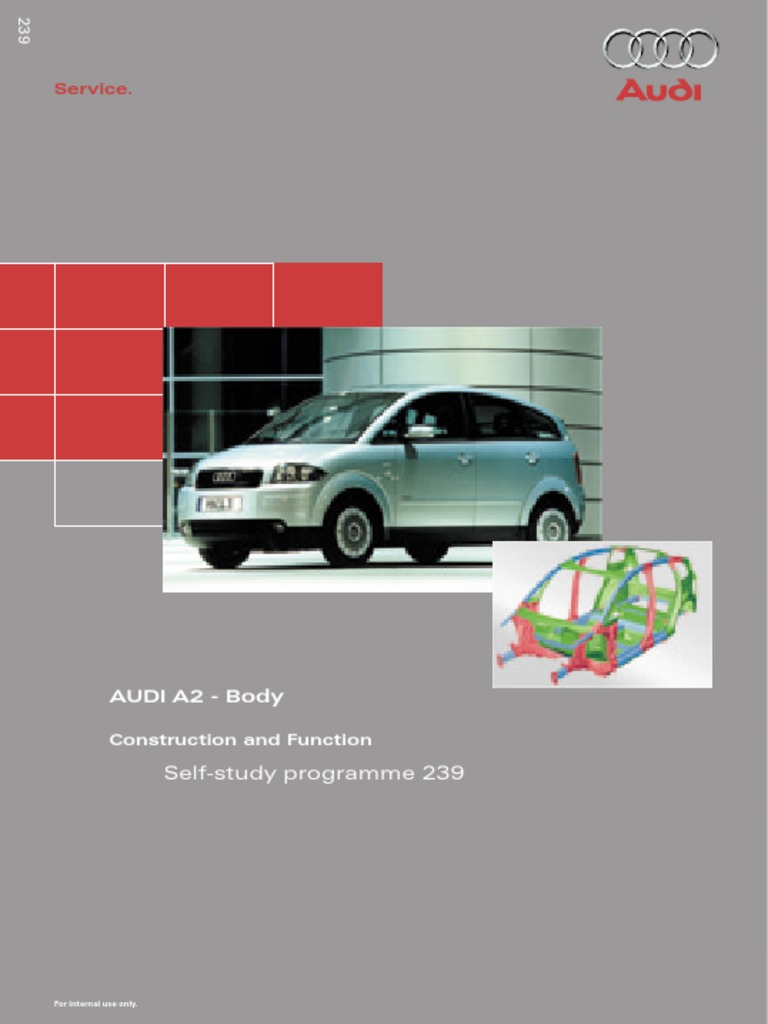 Audi A2 - Body. Construction and Function | PDF | Airbag | Seat Belt