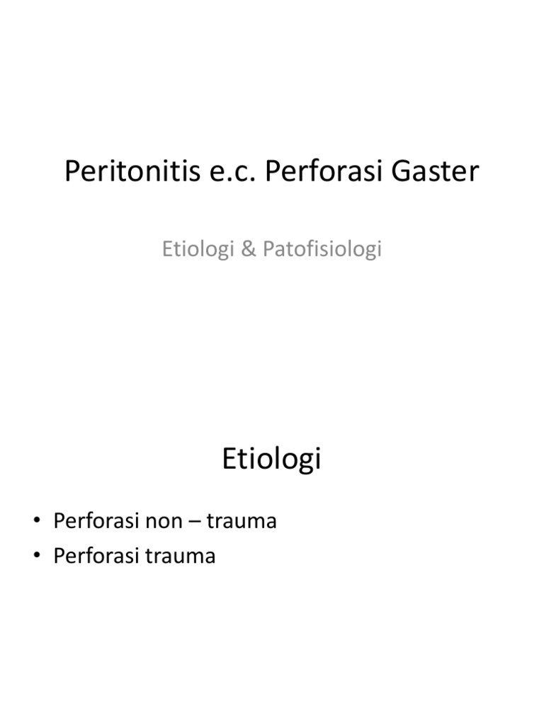 Perforasi Gaster - Etiologi & Patofisiologi | PDF