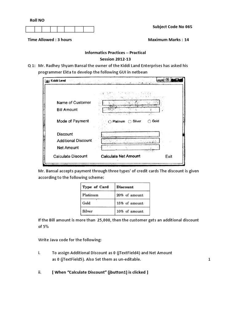 Roll NO Subject Code No 065 Time Allowed: 3 Hours Maximum Marks: 14 Informatics Practices ...