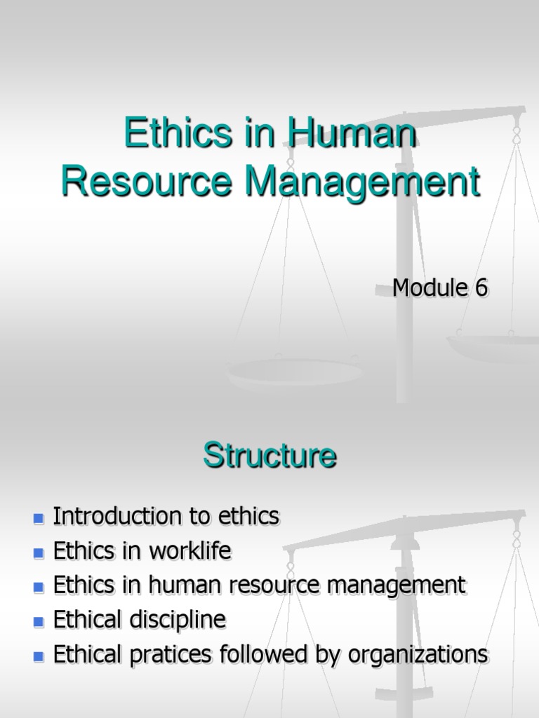 Ethics in HRM | PDF | Business Ethics | Employment